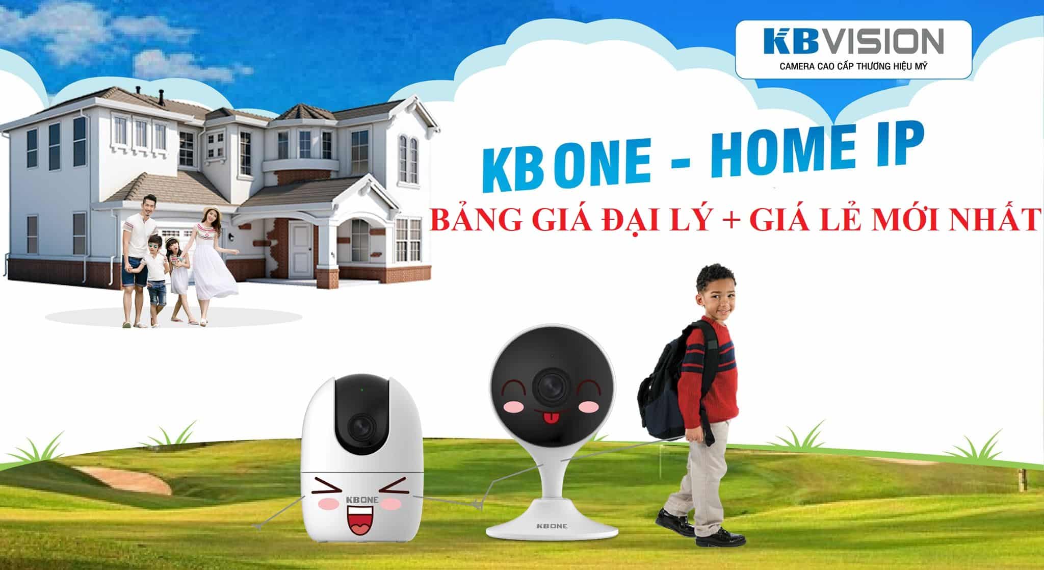 Báo Giá Camera KBOne Mới Nhất [Bảng giá Camera KBone Sỉ + Lẻ]
